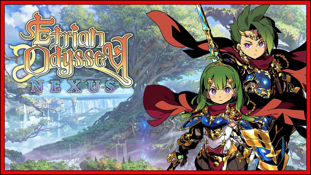 Etrian Odyssey Nexus (Nintendo 3DS) Review - GamePitt - Deep Silver