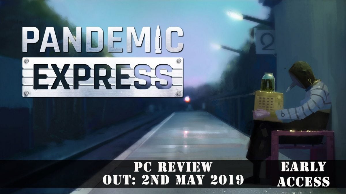 Pandemic Express [Early Access] (PC) Review | GamePitt - tinyBuild