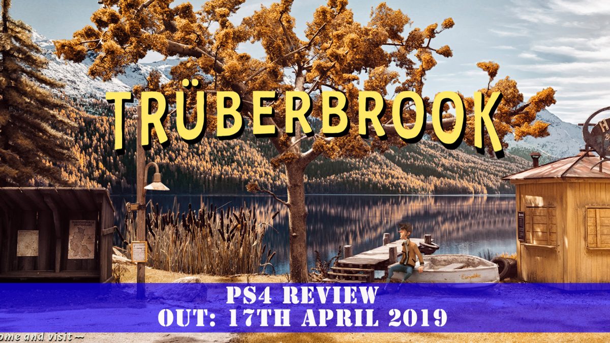 Trüberbrook (PS4) Review | GamePitt - Headup Games