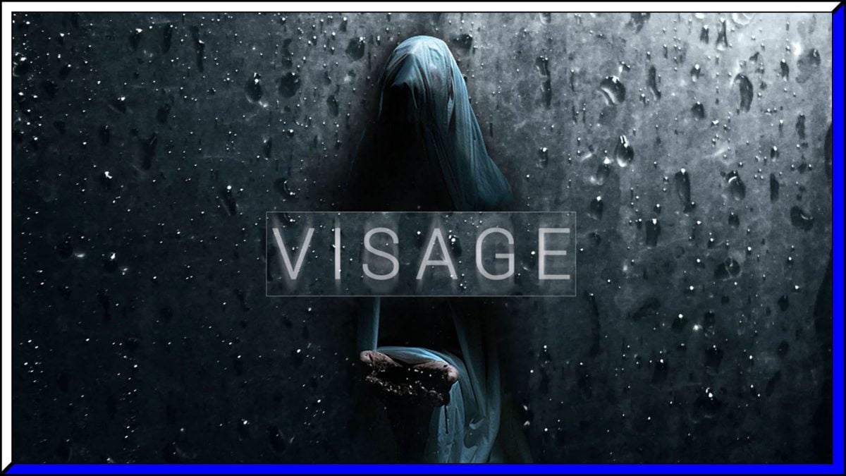 Visage (PS5) Review | via PS4 BC - GamePitt - SadSquare Studio