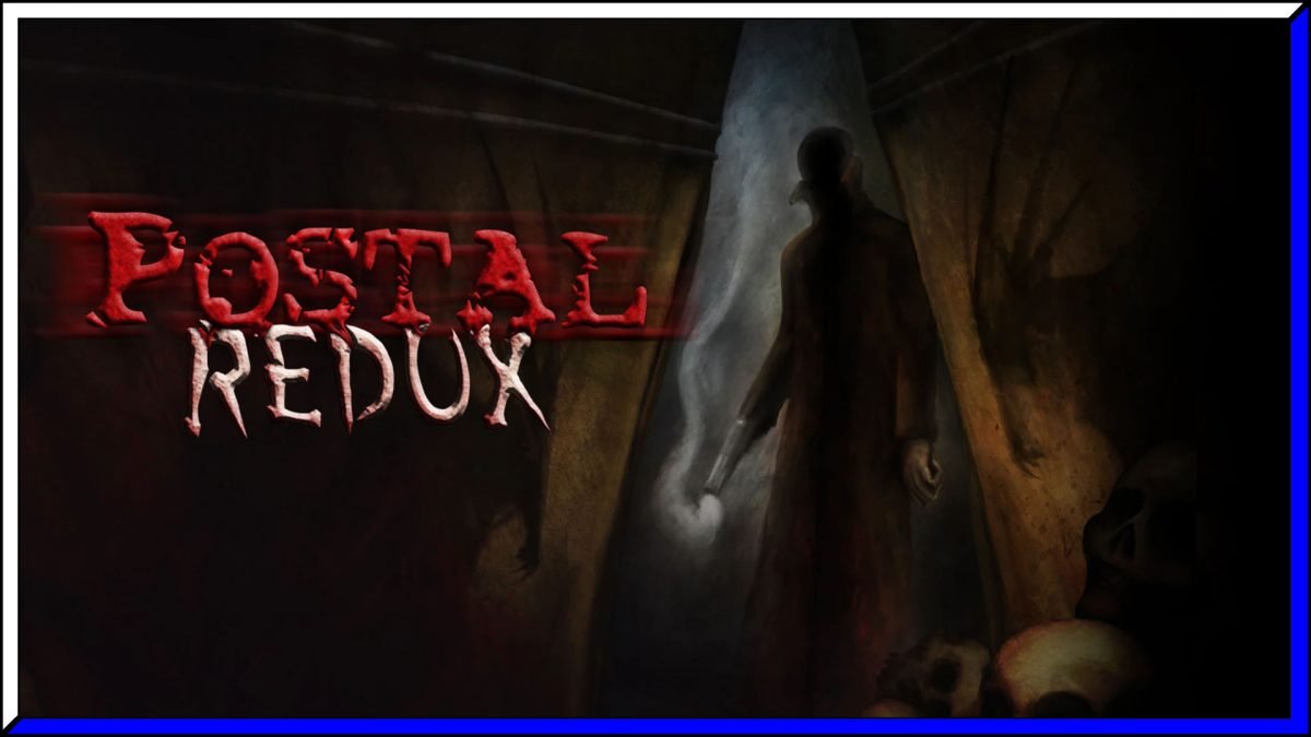 POSTAL Redux (PS5) Review | via PS4 BC - GamePitt - MD Games